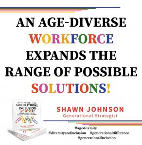 Generational Inclusion strategies at workplace will profoundly increase ...
