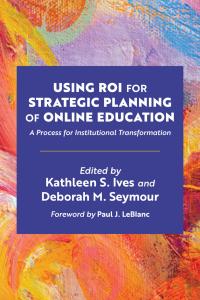 New Book Turns Lens on Online Educationâ€™s ROI Imperative - AFV NEWS