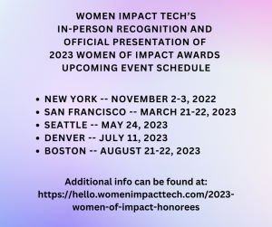 Dates Announced for Women Impact Tech’s In-Person Recognition and ...
