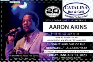 Variety’s “Unforgettable” Aaron Akins Announces Catalina Jazz Club Live ...