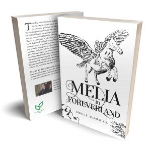 Dr. Thomas Milhorat’s “Melia in Foreverland” is a Compelling Novel ...