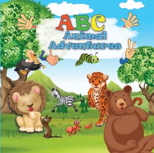 ABC Animal Adventures – A Vibrant Book Of Friendly Characters For ...