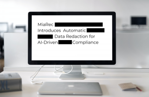 MiaRec Introduces AI-Driven Data Redaction for Contact Centers