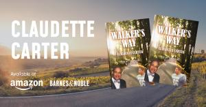 Walker's Way: How are you Walking in your life? Reveals the Great Role ...