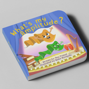 What’s my Amplitude?, the Sequel to hit High-Touch Children’s Book What ...