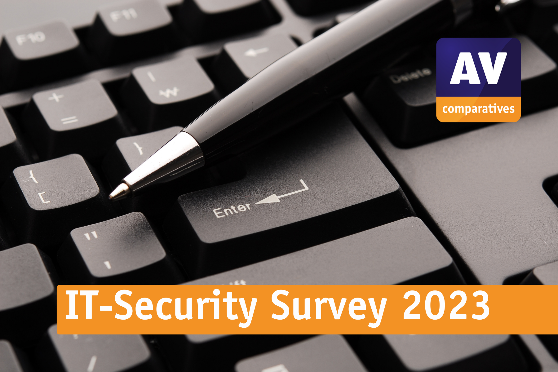 AV-Comparatives IT Security Survey 2023 reveals User Satisfaction with ...