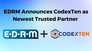 EDRM Announces CodexTen as Newest Trusted Partner - AFV NEWS