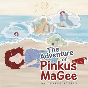 Denise Steele releases new childrenâ€™s book, The Adventure of Pinkus ...