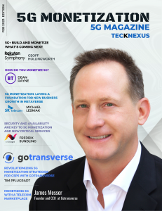 5G Monetization, the Latest Edition of TeckNexus 5G Magazine