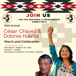 Annual César Chávez and Dolores Huerta Celebration Celebrates 30th ...