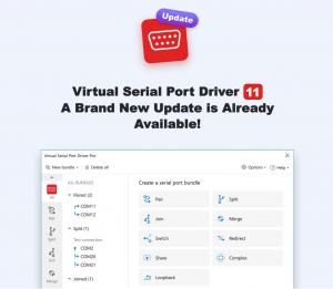 Virtual Serial Port Driver 11 brings new COM-port management features ...