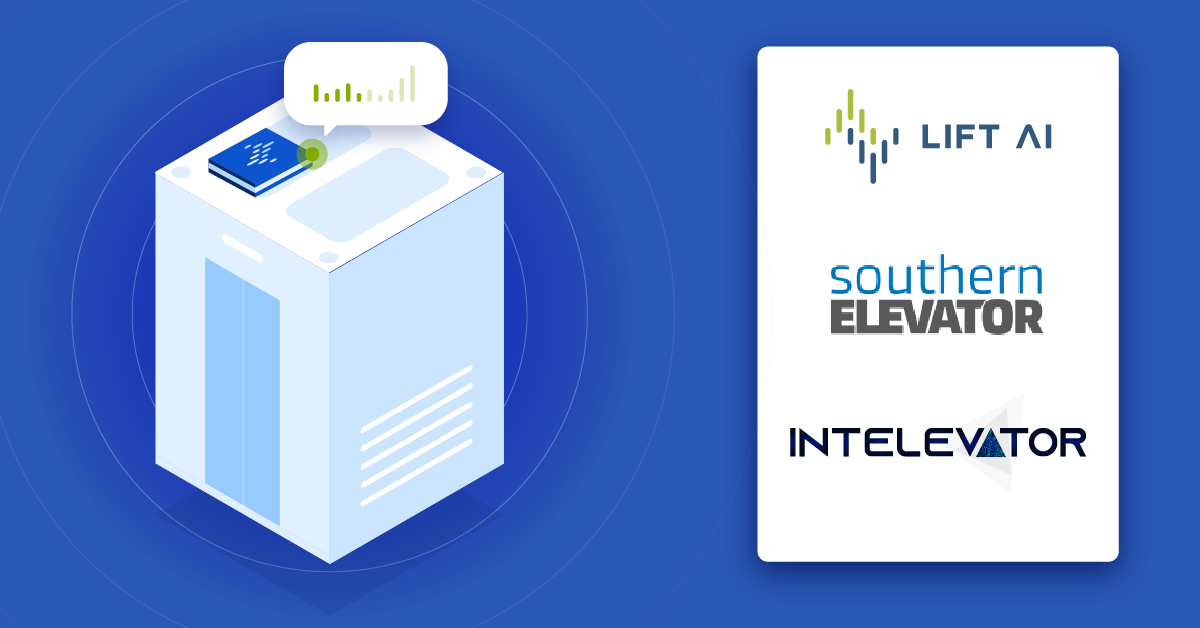 Lift AI, Southern Elevator, & Intelevator Partner for the Largest ...