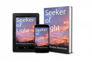 Seeker of Light by Dr. Douglas Beckman - AFV NEWS