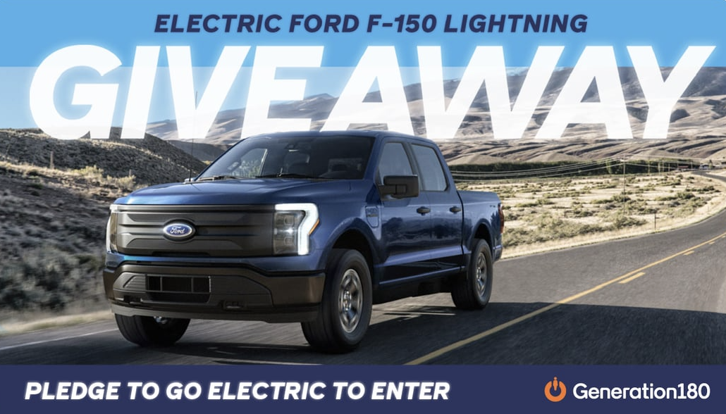 Generation180 Announces National Electric Ford F-150 Lightning Sweepstakes to Drive Broad ...