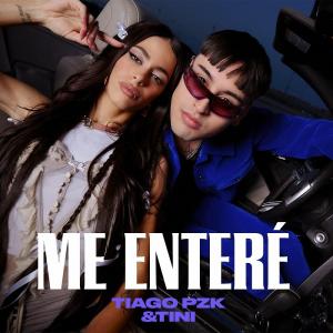 ARGENTINE HITMAKERS TIAGO PZK & TINI REUNITE FOR “ME ENTERÉ” - AFV NEWS