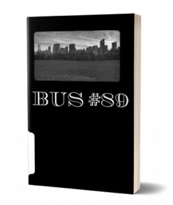 â€œBus #89â€ by Douglas Strait Will be the Most Unforgettable Ride of ...