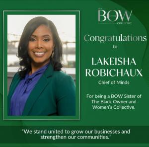 Lakeisha Robichaux, Chief of Minds' CEO, inducted into the BOW ...