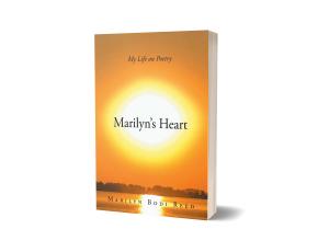 Marilyn Bodi Reed Explores the Depths of Life and Love in “Marilyn’s ...