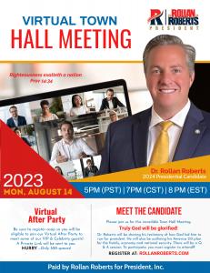 Presidential Candidate Rollan Roberts II Virtual Town Hall Meetings ...