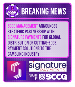 SCCG Management Announces Strategic Partnership with Signature Payments ...