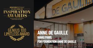 Genius 100 Foundation and NY Festivals Advertising Awards select “Anne ...
