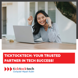 TickTockTech Launches new service area in Austin called TickTockTech - Computer Repair Austin ...