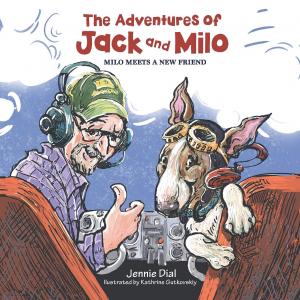 Jennie Dial Unveils a New Adventure in the "The Adventures of Jack and ...