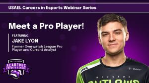 Careers in Esports Webinar Series Features Jake Lyon from the Overwatch ...