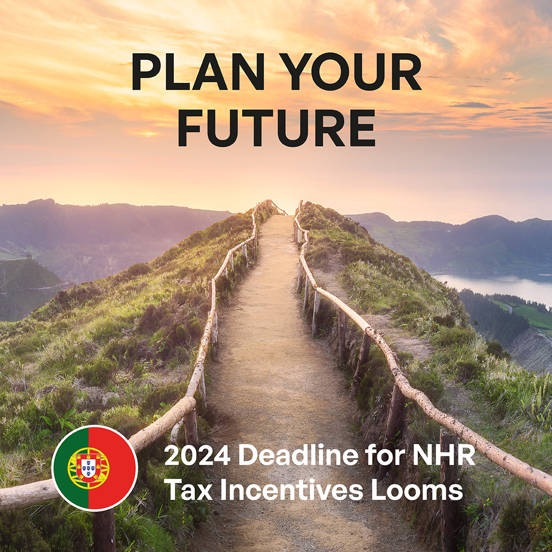 Portugal's NHR Tax Relief deadline 2024: Impact property, Economy, and ...