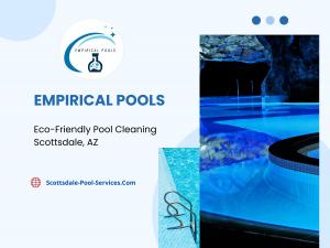 Empirical Pools, Announces Top-Rated Professional Pool Cleaning ...