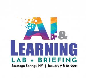 AI & Learning LAB by Elliott Masie in Saratoga Springs, NY - January 9 and 20, 2024