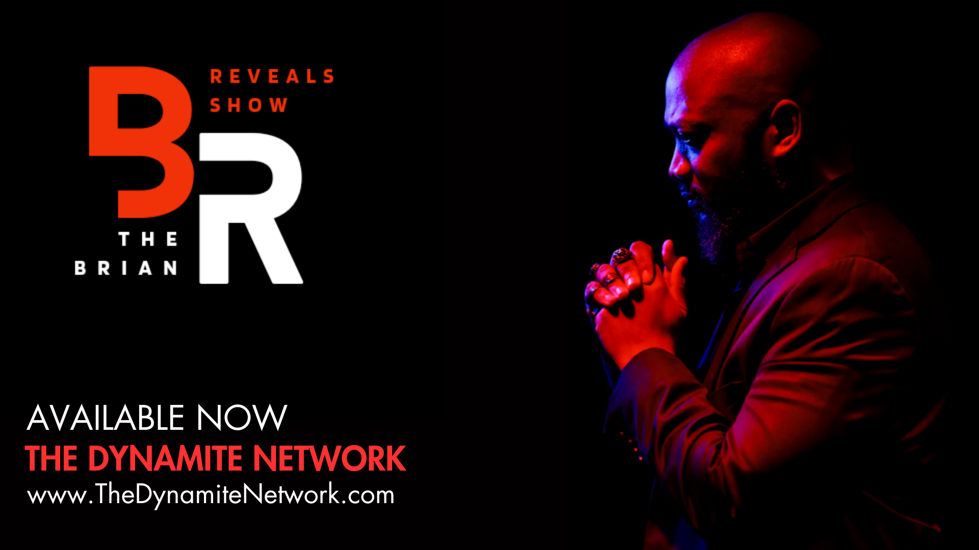 The Brian Reveals Show Returns With Season Two on The Dynamite Network ...