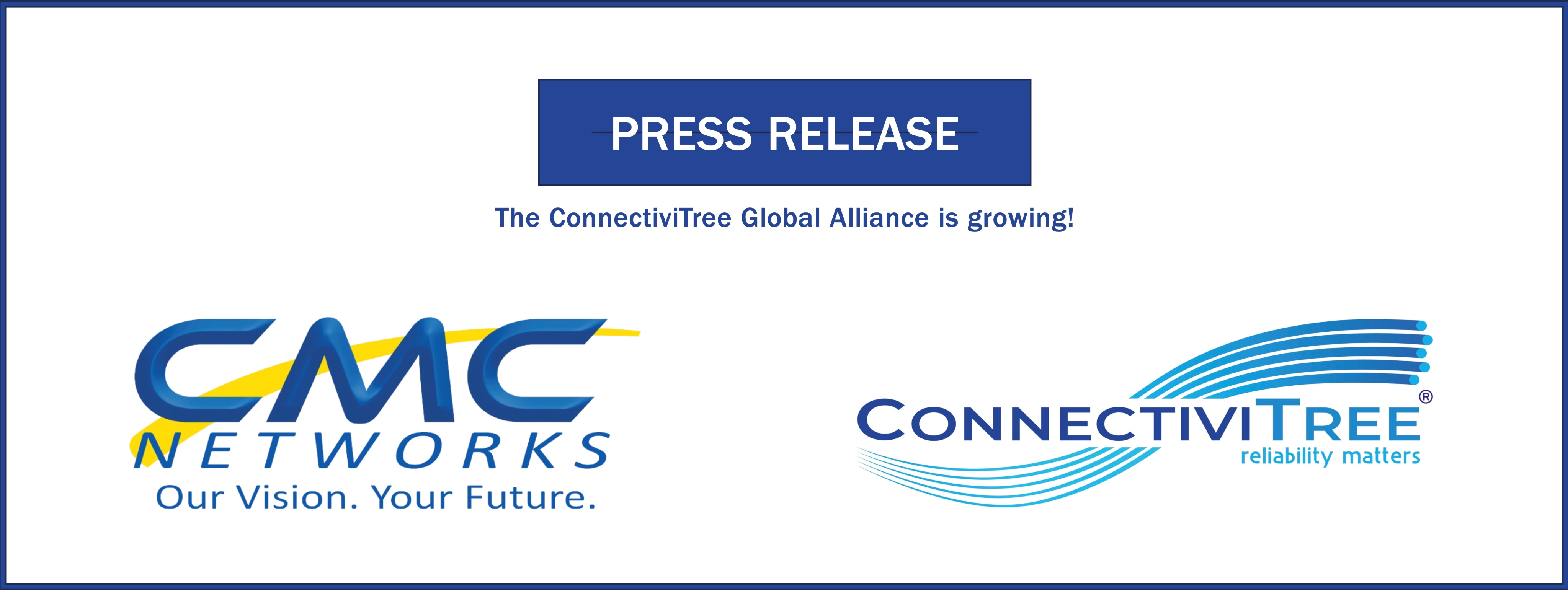 ConnectiviTree and CMC Networks Partner to Automate and Accelerate ...