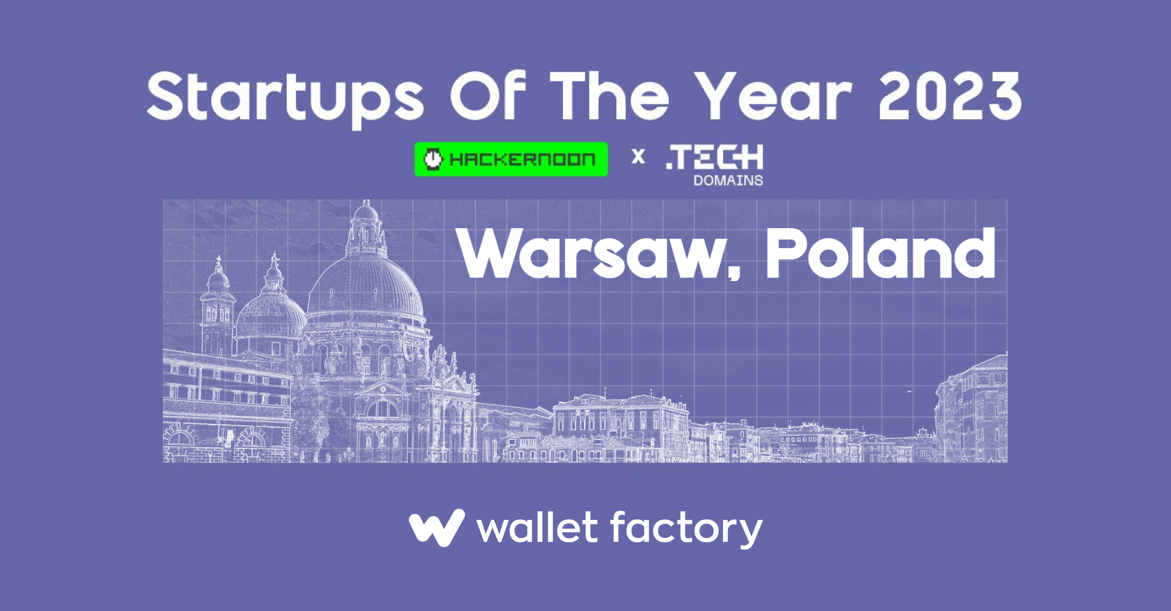 Wallet Factory Wins Runner Up For HackerNoon's Startup of the Year 2023 ...