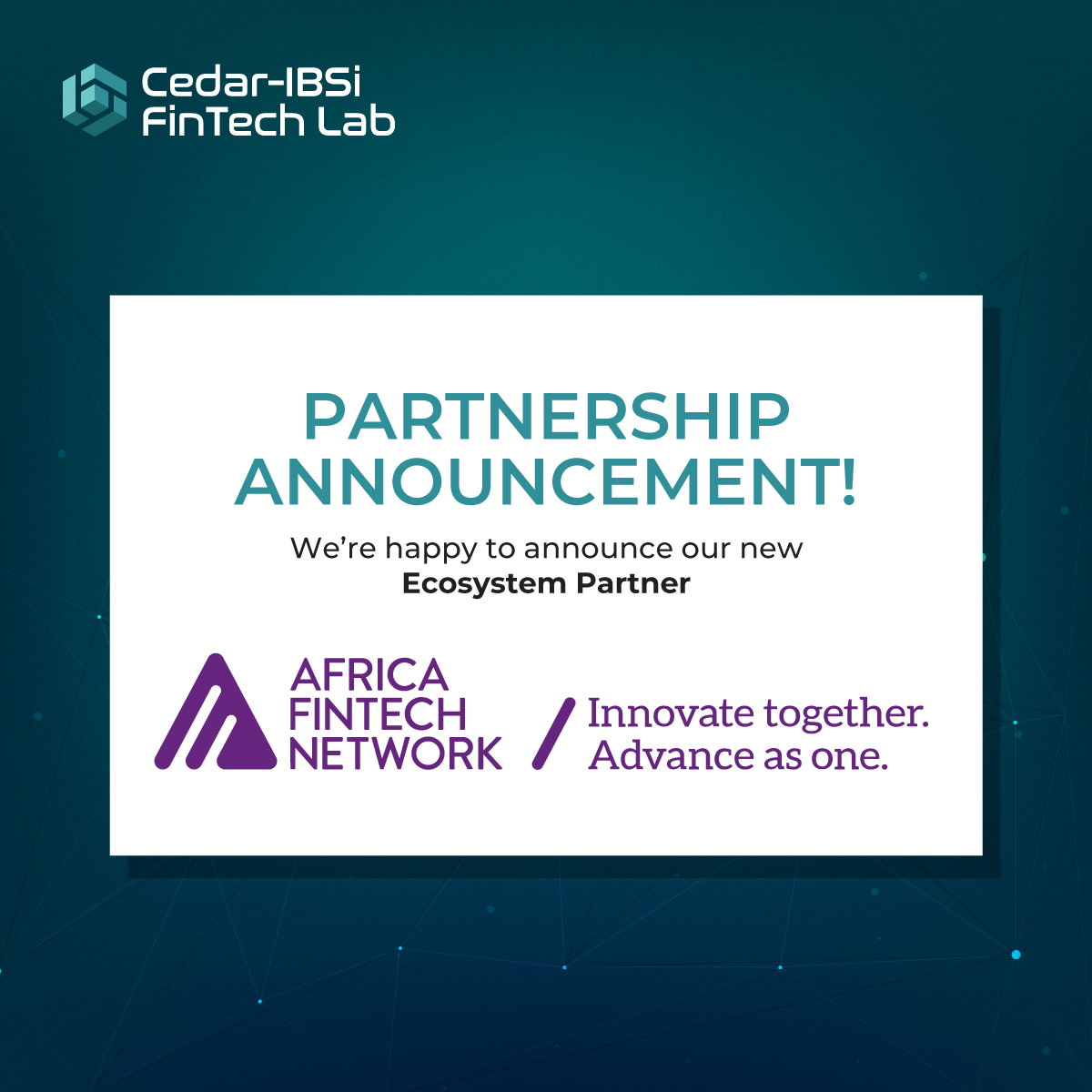 Cedar-IBSi FinTech Lab Partners with Africa Fintech Network to Foster ...
