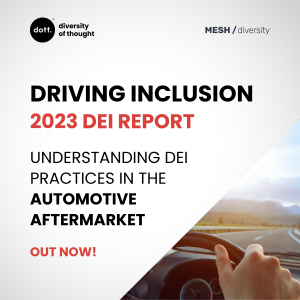 dott. Â®, and MESH/diversity Publish DEI Maturity Report for Automotive ...