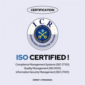 SPRINT PROGRAM certified from the accredited institution, ICR for ISO 9001, 27001, and 37301