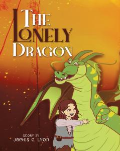 James C. Lyon Captivates Readers with Heartwarming Tale, "The Lonely ...