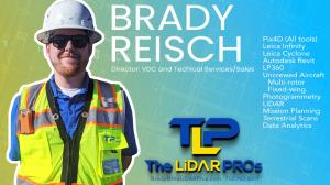 The LiDAR PROs Announce Brady Reisch has joined the TLP team as Virtual ...