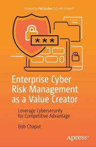Cyber Risk Management Expert Bob Chaput Unveils Practical Insights in ...