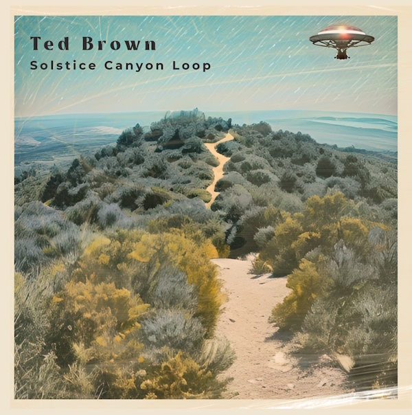 Singer/Songwriter Ted Brown Releases Third Studio Album “Solstice ...