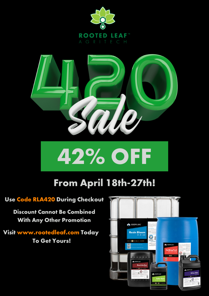 Rooted Leaf Agritech Celebrates 420 with an Unprecedented 42% Off Sale ...