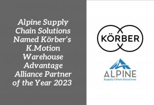 Alpine Supply Chain Solutions Named KÃ¶rberâ€™s K.Motion Warehouse ...