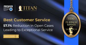 Global Recognition: Premier BPO Wins Big At Prestigious TITAN Business ...