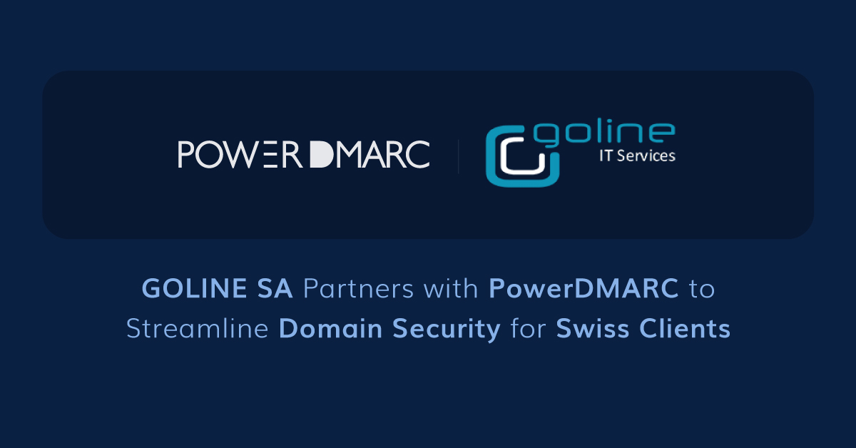 GOLINE SA Partners with PowerDMARC to Streamline Domain Security for Swiss Clients | The Dover ...