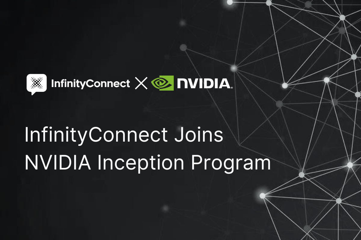 InfinityConnect Selected for Nvidia Inception Program and Announces ...