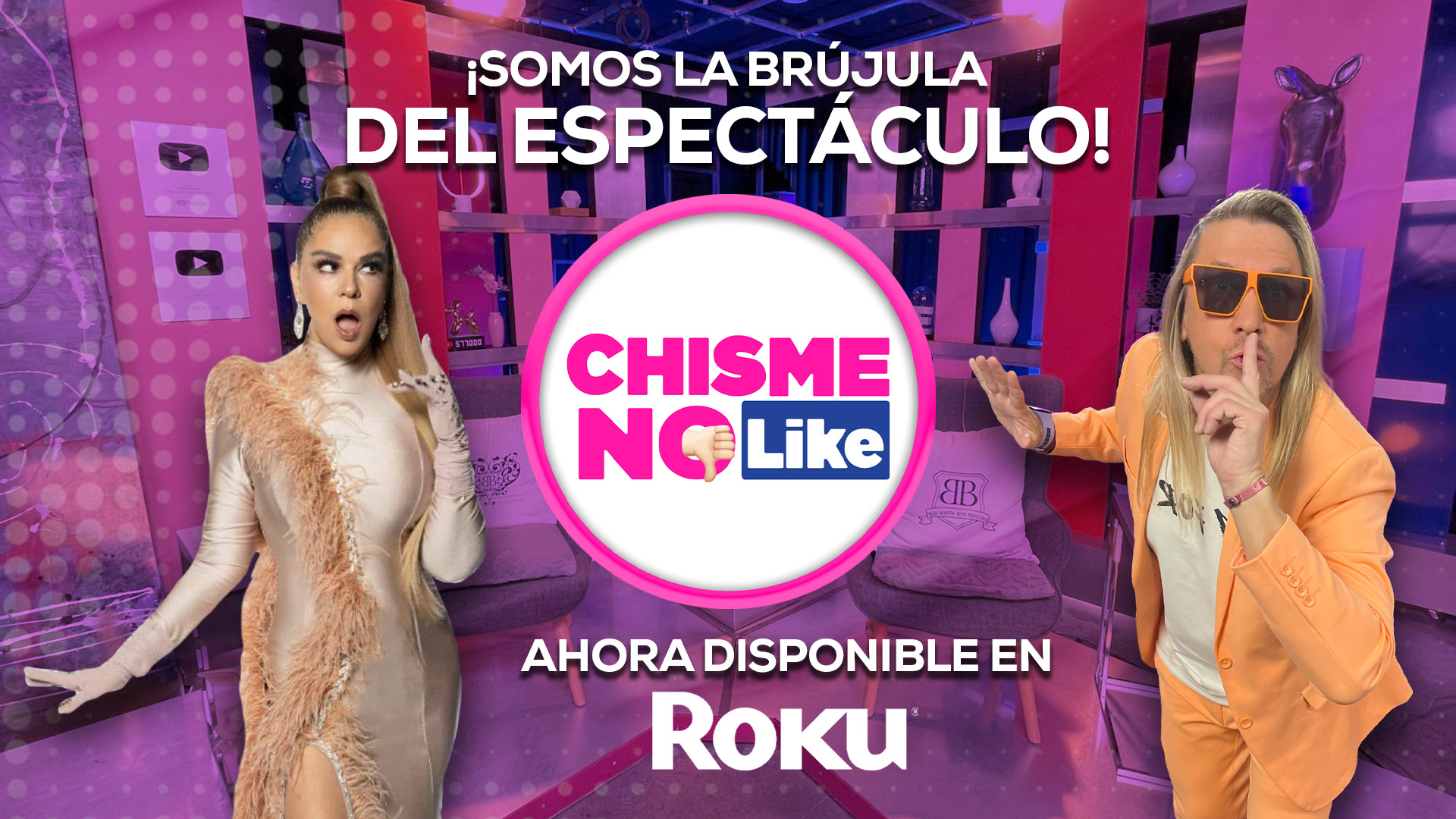 CHISME NO LIKE Expands Reach: Now Streaming on The Roku Channel! | Good ...