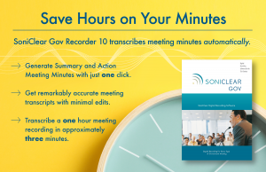 SoniClear Unveils Gov Recorder 10 with Automated Summary Meeting ...