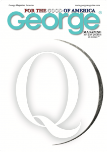 George Magazine Releases Issue 20: Unraveling the Persistence of Belief ...