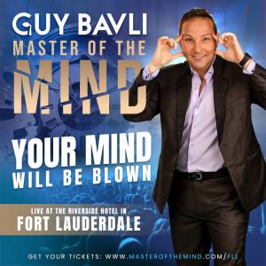 "Master of the Mindâ€ Guy Bavli Extends Headline Mentalist Show to ...